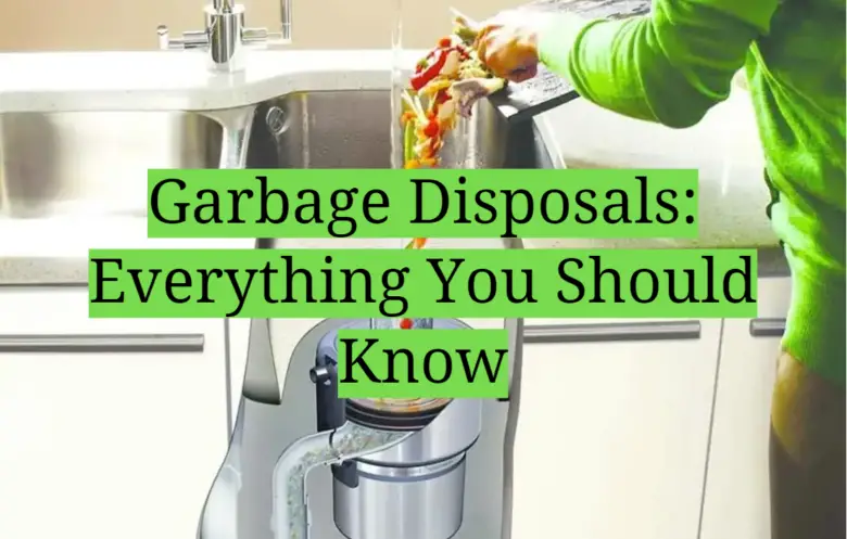 Garbage Disposals: Everything You Should Know - HomeProfy
