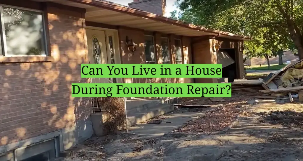 Interesting Info About Can You Live In A House During Foundation Repair