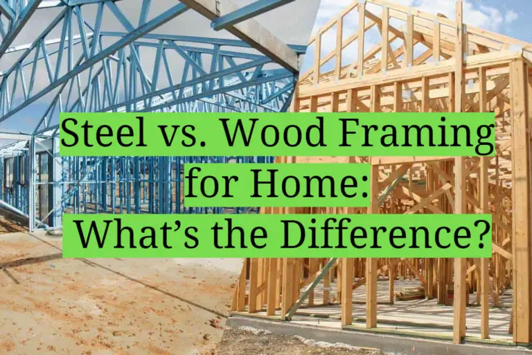 Steel vs. Wood Framing for Home: What’s the Difference? - HomeProfy